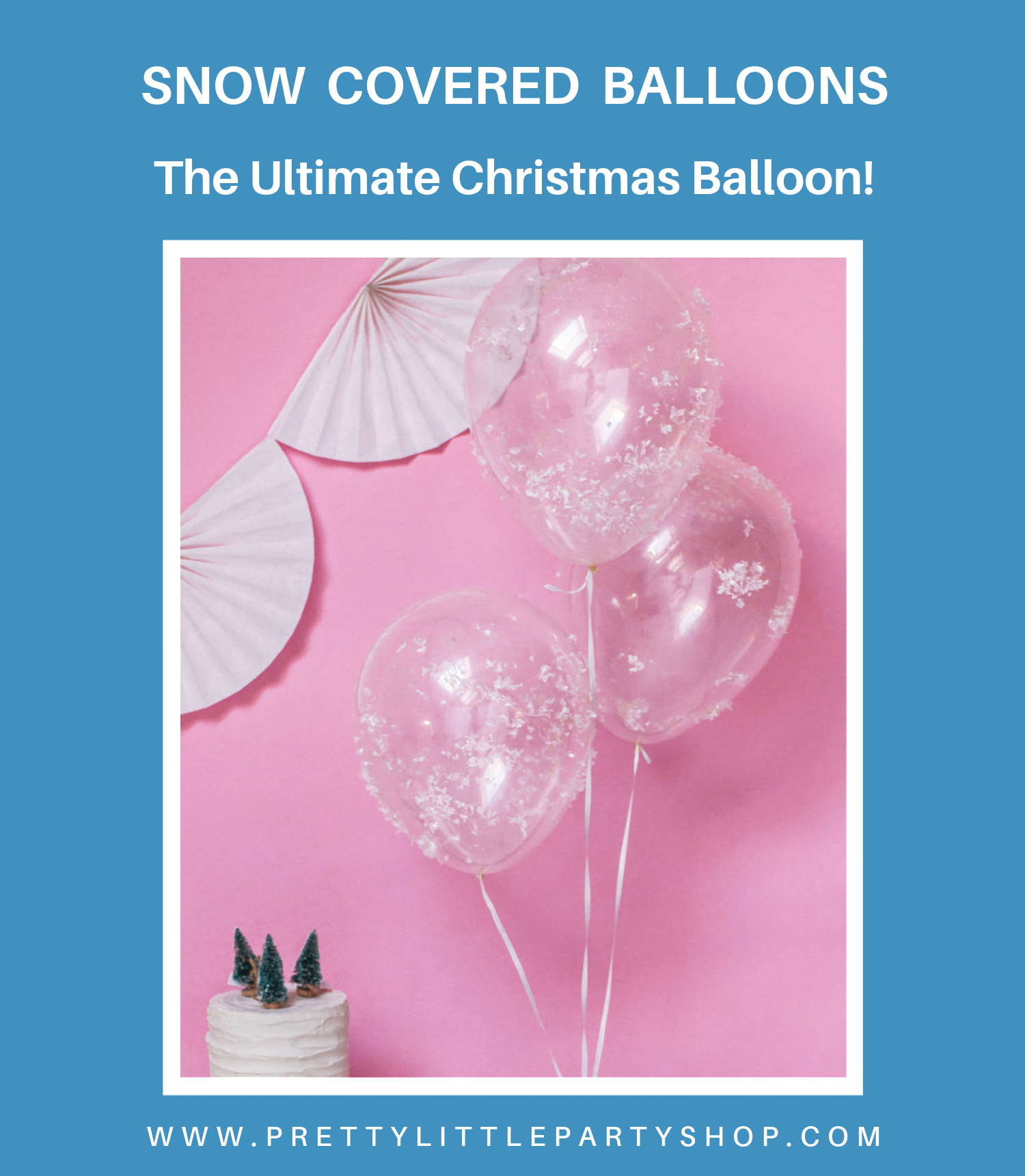 Snow Frosted Balloons - The Ultimate Chistmas Party Balloon! – Pretty ...